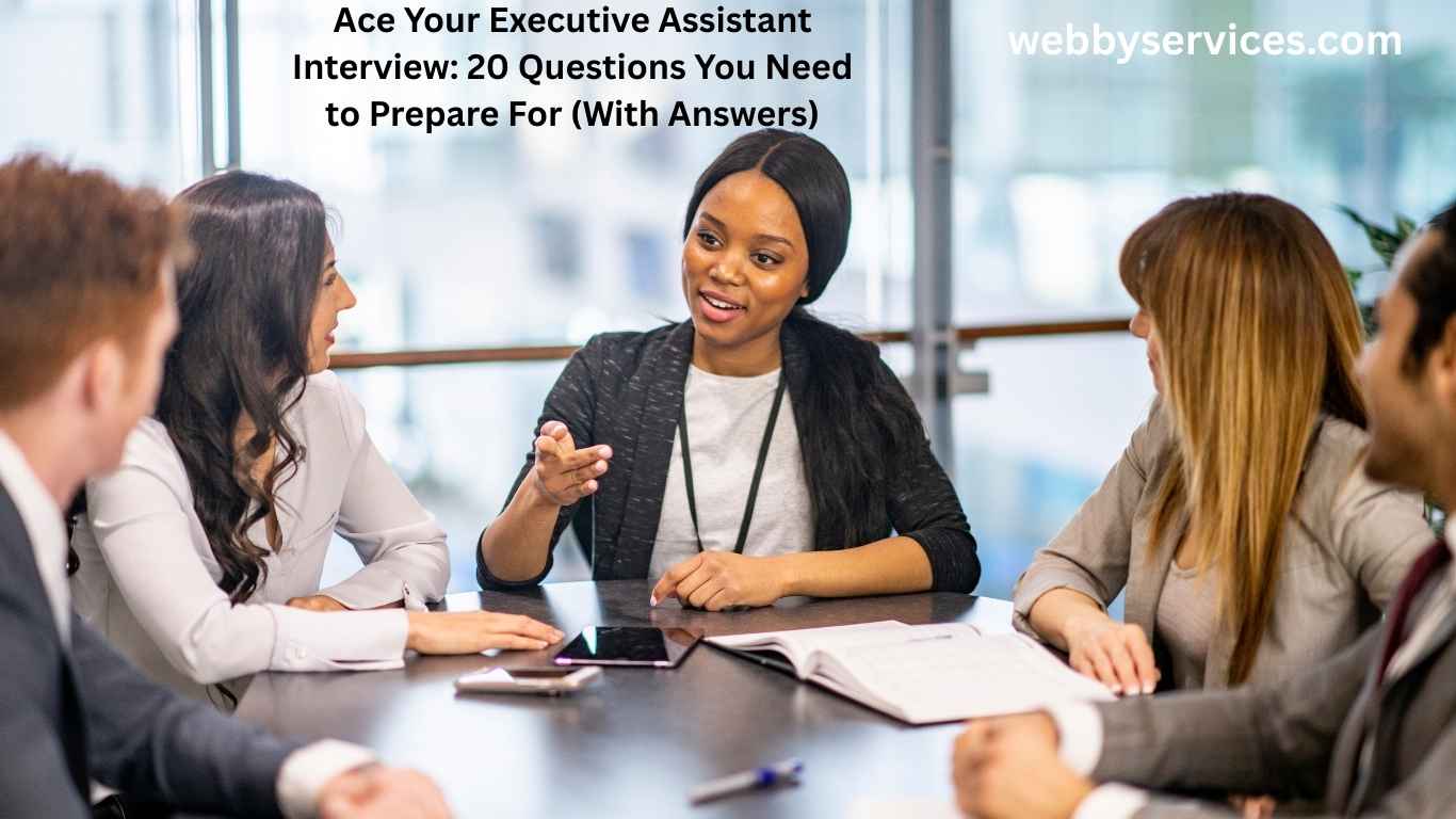 Ace Your Executive Assistant Interview: 20 Questions You Need to ...